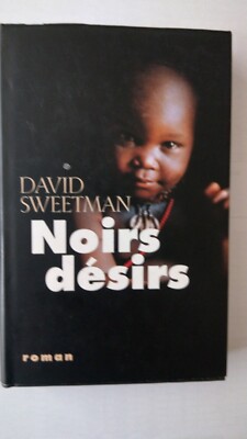 Noirs désirs de David Sweetman | eBay