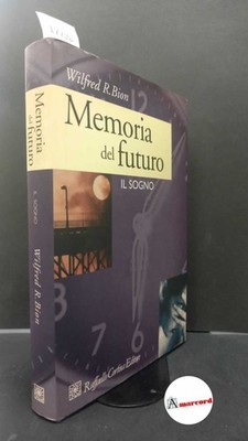 Memoria del futuro. Il sogno. Raffaello Cortina | eBay