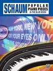 JOHN W. SCHAUM POPULAR PIANO PIECES: B -- THE BLUE BOOK By Wesley ...