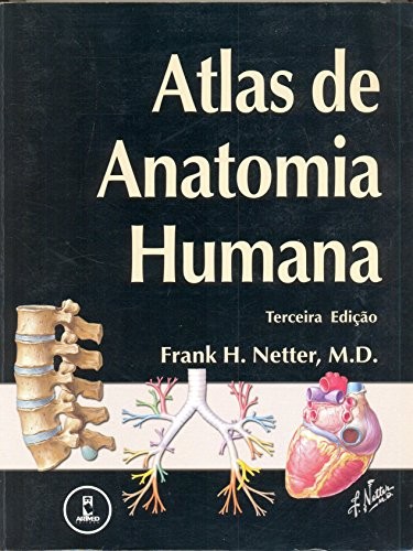 ATLAS DE ANATOMIA HUMANA (SPANISH EDITION) By Frank Netter *Excellent ...