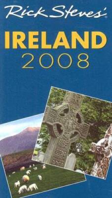 Rick Steves Ireland 2008 - Paperback By Steves, Rick - VERY GOOD ...