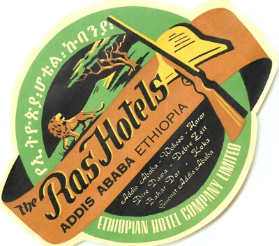 The Ras Hotel ~ADDIS ABABA - ETHIOPIA~ Historic Old Luggage Label, c ...