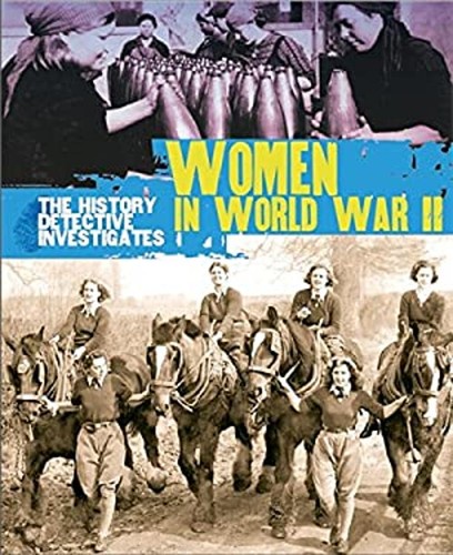 The Histoire Détective Enquête sur Les : Femme En Seconde Guerre ...