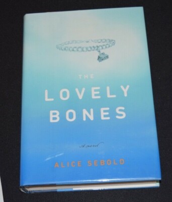 THE LOVELY BONES by Alice Sebold HB/DJ 1st/1st FIRST STATE / LOW PRINT ...