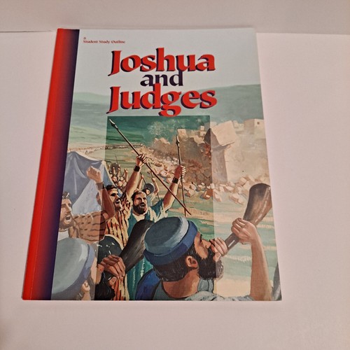 A Beka 8th Grade- Joshua and Judges Student Study Outline & Teacher Key ...