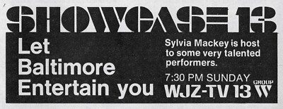 1972 WJZ BALTIMORE TV AD ~ SYLVIA MACKEY HOSTS SHOWCASE 13 | eBay