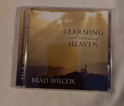 Learning Not Earning Heaven [Audiobook CD, 9781609070199] Brad Wilcox ...