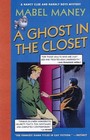 A GHOST IN THE CLOSET: A NANCY CLUE AND HARDLY BOYS By Mabel Maney ...