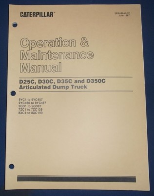 CAT CATERPILLAR D25C D30C D35C D350C TRUCK OPERATION & MAINTENANCE ...