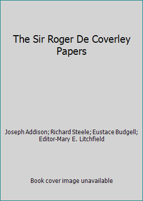 The Sir Roger De Coverley Papers | eBay