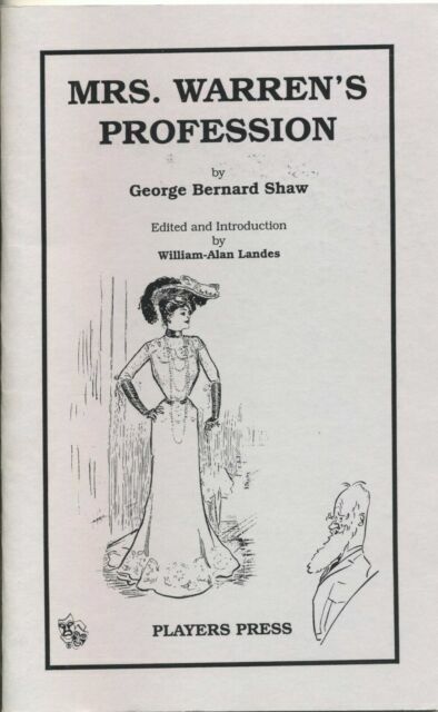 G. B. Shaw Collection: Mrs. Warren's Profession by George Bernard Shaw ...
