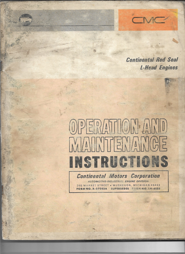 Continental L Head Engines 4 and 6 Cyl. Operation & Maintenance Manual ...