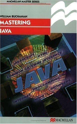 Palgrave Master Series (Computing) Ser.: Mastering Java by William J ...