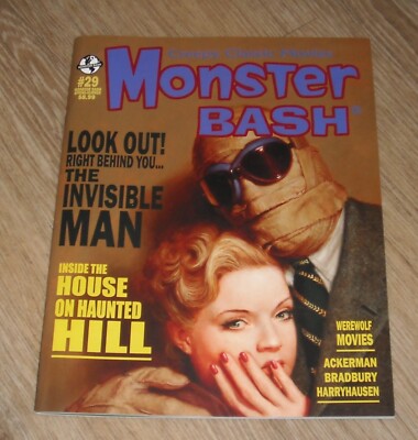 MONSTER BASH MAGAZINE # 29 Spring 2017 INVISIBLE MAN HOUSE on HAUNTED ...
