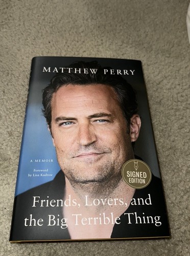 Matthew Perry Signed FRIENDS, LOVERS and THE BIG TERRIBLE THING BOOK ...