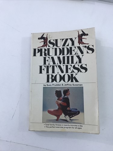 Suzy Prudden's Family Fitness Book - Suzy Prudden (Paperback, 1978) | eBay