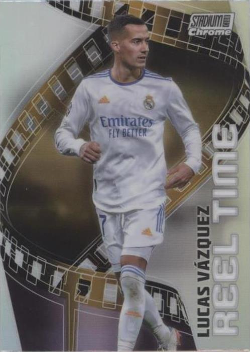 2021-22 Topps Stadium Club Chrome UCL - Reel Time Lucas Vazquez #RT-LV ...