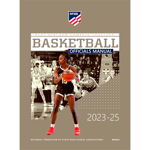 2023- 2024 NFHS Basketball Official Manual Book National Federation ...