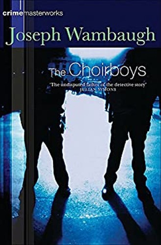 The Choirboys Paperback Joseph Wambaugh 9780752851310| eBay
