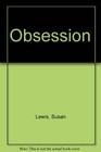 Obsession By Susan Lewis. 9780434427215 | eBay