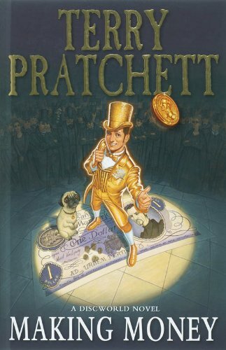 Making Money (Discworld Novels) by Pratchett, Sir Terry Hardback Book ...