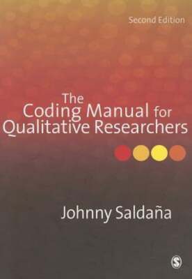 The Coding Manual for Qualitative Researchers by Johnny Saldaña: New ...