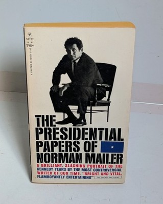 The Presidential Papers By Norman Mailer (1964, Paperback) | eBay