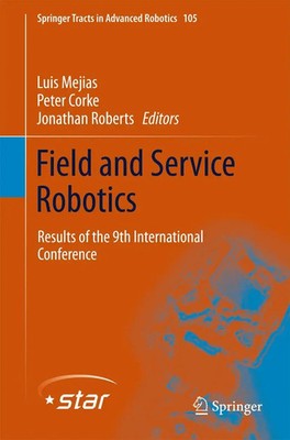 Luis Mejias (u. a.) | Field and Service Robotics | Buch | Englisch ...