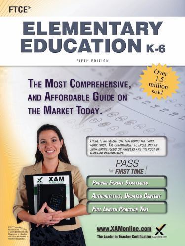 FTCE Elementary Education K-6 Teacher Certification Study Guide Test ...