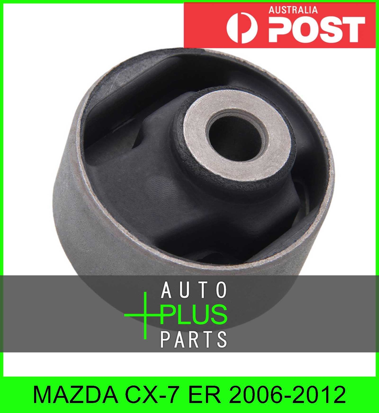 Fits MAZDA CX-7 ER 2006-2012 - Rubber Bush Diff Differential Mount ...
