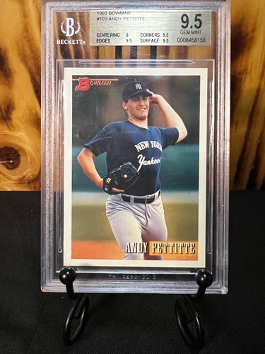 1993 Bowman Andy Pettitte BGS 9.5 GEM MINT Rookie RC #103 New York ...