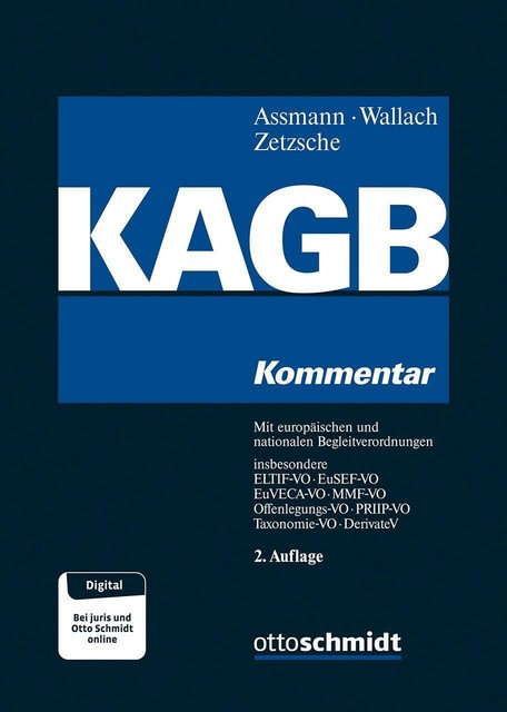 Kapitalanlagegesetzbuch (Kagb) von Edgar Wallach Dirk A. Zetzsche Heinz ...