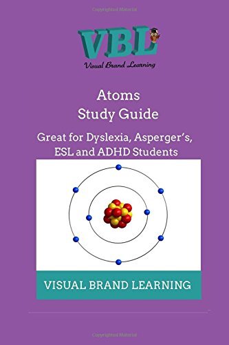 THE ATOM STUDY GUIDES: GREAT FOR STUDENTS WITH DYSLEXIA, By Visual Brand NEW 9781973385936 | eBay