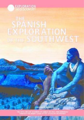 The Spanish Exploration of the Southwest: The 16Th 9781590840559| eBay