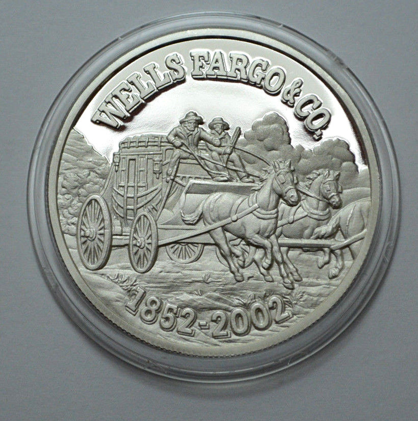 Rare WELLS FARGO 150th ANN. 1852-2002 1 Troy oz.999 Silver PROOF Round ...