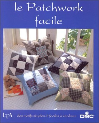 Le patchwork facile, Collectif | eBay