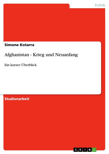 Afghanistan-Krieg und Neuanfang von Simone Kotarra (2007, Taschenbuch ...