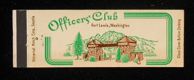 1940s Full Length Officers' Club Fort Lewis WA Pierce Co Matchbook ...