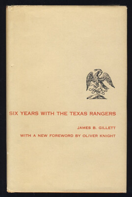Six Years with the Texas Rangers 1875 History Mason County War Sam Bass ...