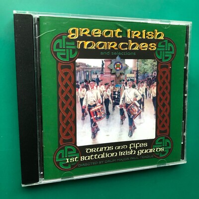 GREAT IRISH MARCHES (Drum & Fife) Military CD 1st Battalion Irish ...