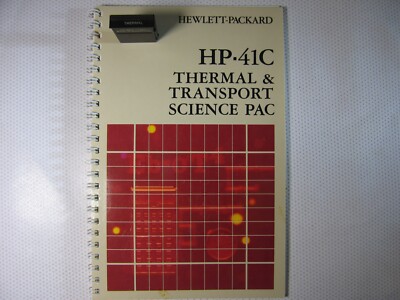 HP 41C Thermal & Transport Science Pac for the HP-41C/CVCX Calculators ...