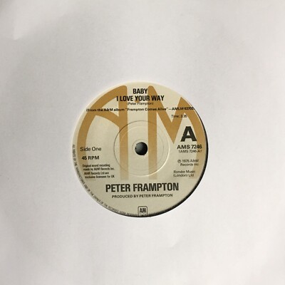 Peter Frampton – Baby I Love Your Way 7" Vinyl Record AMS 7246 (G+ ...