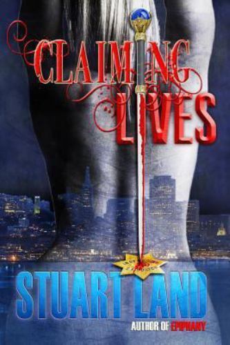 Claiming Lives by Stuart Land (2012, Trade Paperback) for sale online ...