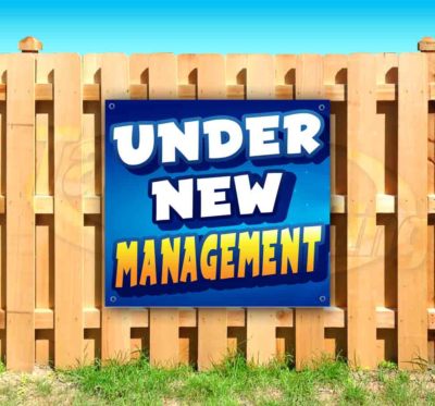 UNDER NEW MANAGEMENT Advertising Vinyl Banner Flag Sign Many Sizes USA ...