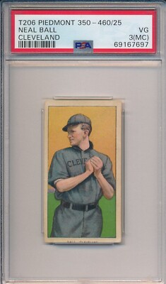 1910 T206 PIEDMONT 350-460/25 - NEAL BALL, CLEVELAND - PSA 3(MC) VG ...
