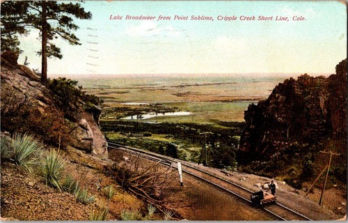 Cripple Creek CO-Colorado Short Line Lake Broadmoor From Point Sublime ...