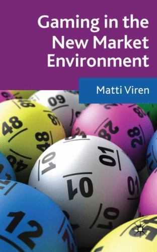 Gaming in the New Market Environment by Matti Viren (2008, Hardcover ...