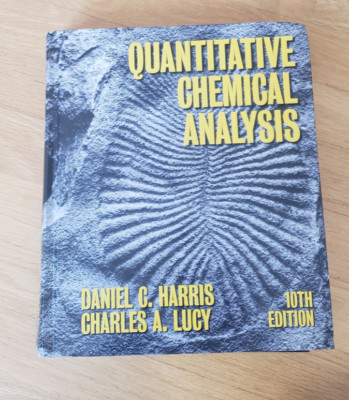 QUANTITATIVE CHEMICAL ANALYSIS HARRIS DANIEL C. 10TH EDITION | eBay UK
