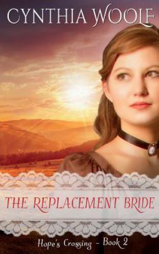 The Replacement Bride by Cynthia Woolf (2016, Trade Paperback) for sale ...