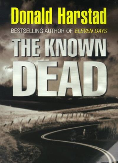 THE KNOWN DEAD By DONALD HARSTAD | eBay